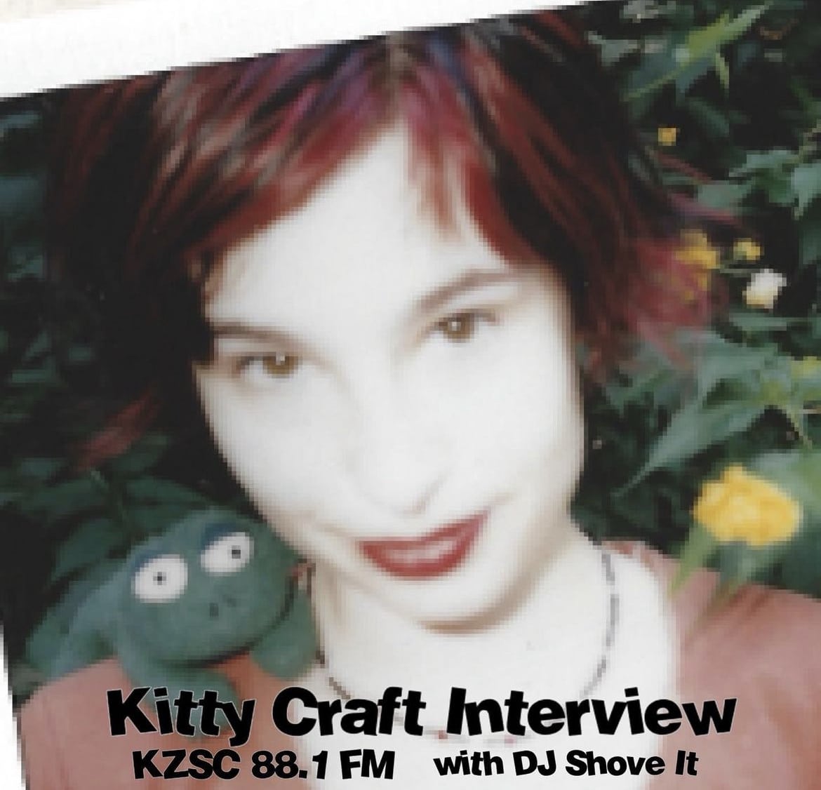 KZSC Interviews Kitty Craft - Interviews | KZSC Santa Cruz
